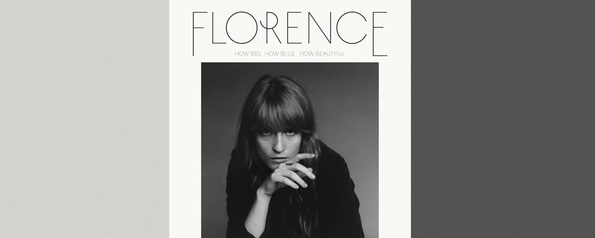 A Sonic Canvas of Emotion: Florence & The Machine's 'How Big, How Blue ...